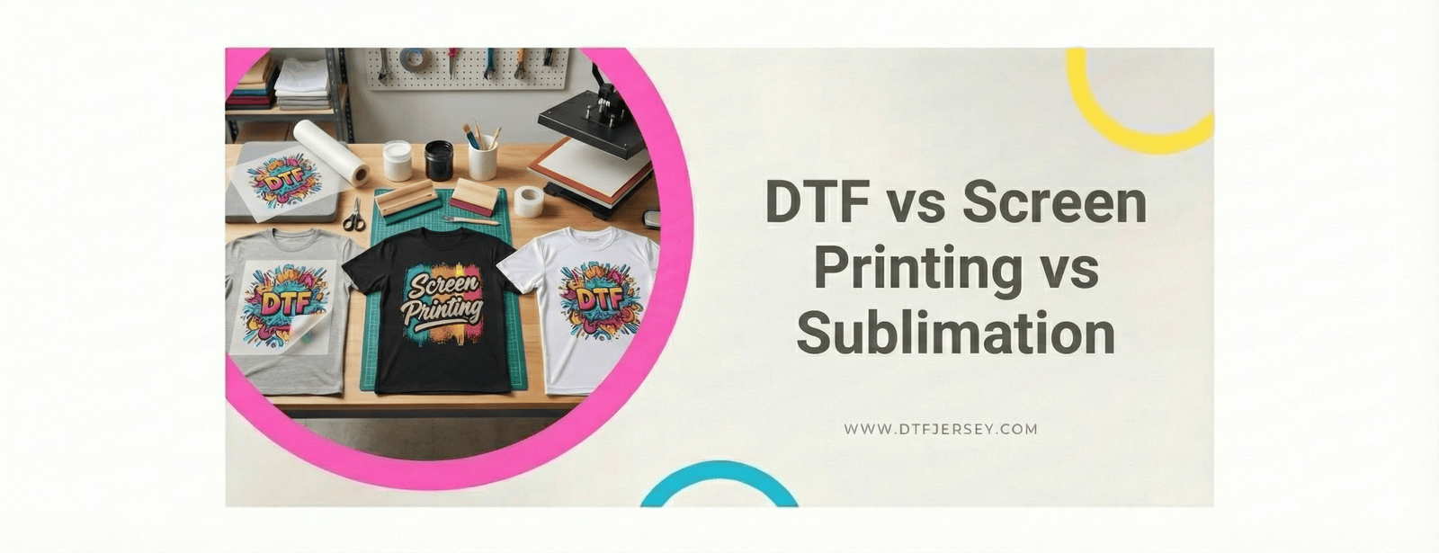 T-Shirt Printing Cost: DTF vs Screen Printing vs Sublimation